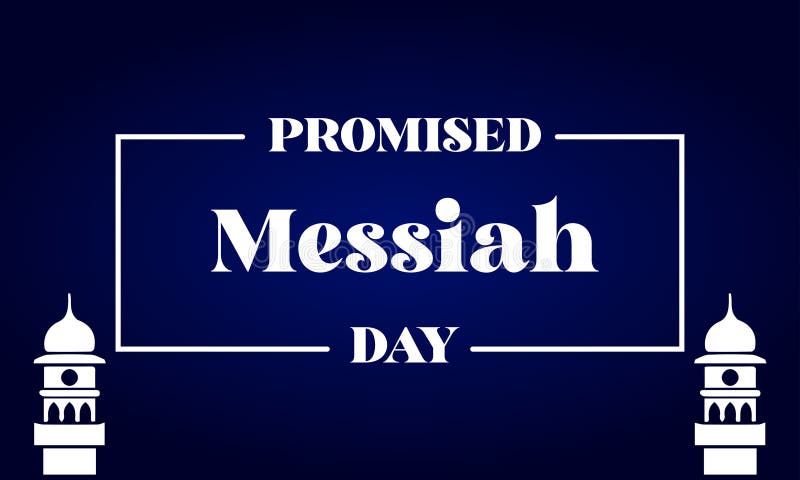 Promised Messiah Day Amazing Text Illustration Design Stock ...