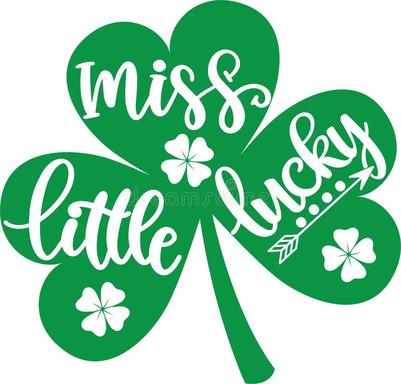 My Little Lucky Charm, so Lucky, Green Clover, so Lucky, Shamrock ...