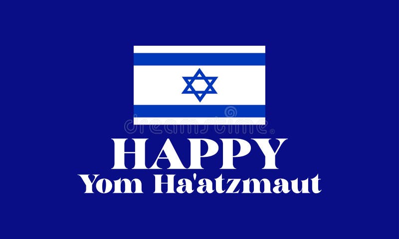 Happy Yom Ha Atzmaut Text with Flag Background Illustration Design ...
