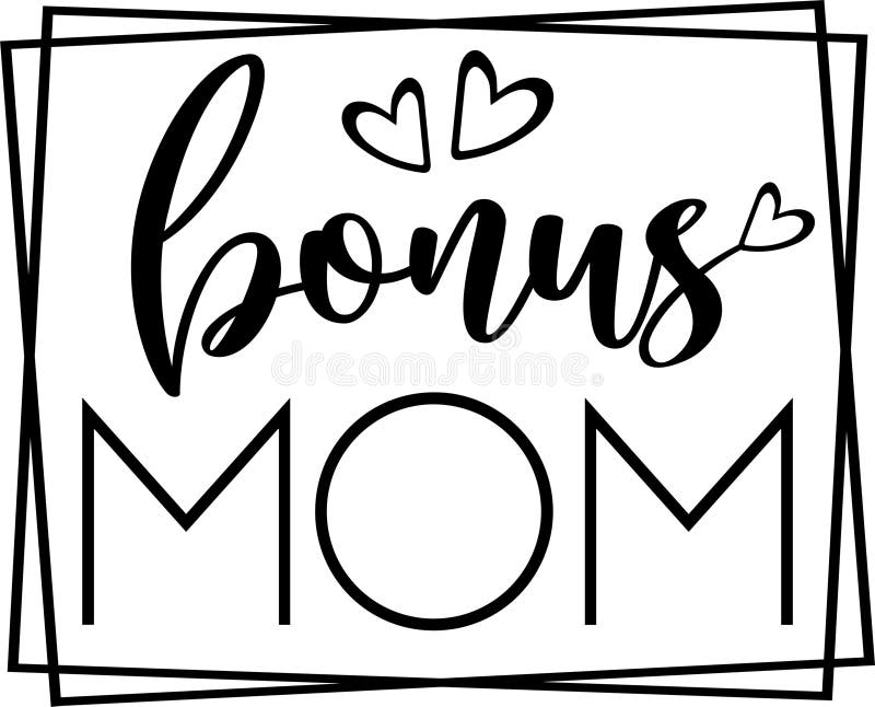 Bonus Mom Square, Mom Life, Funny Mom, Mothers Day Vector Illustration ...
