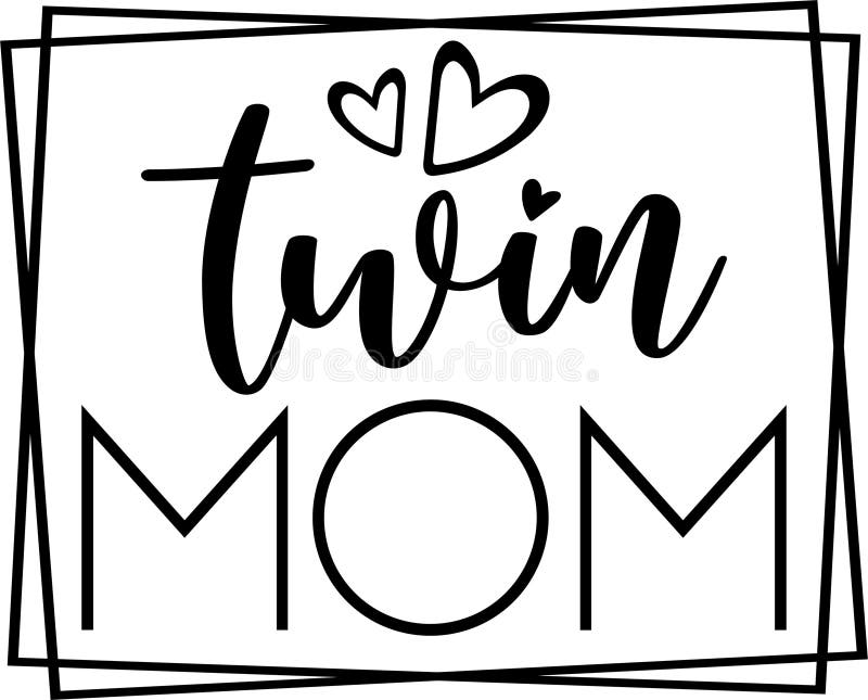Twin Mom Square, Mom Life, Funny Mom, Mothers Day Vector Illustration ...