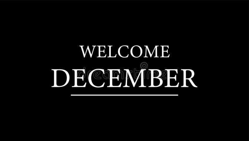 Welcome December Amazing Text Illustration Design Stock Illustration ...