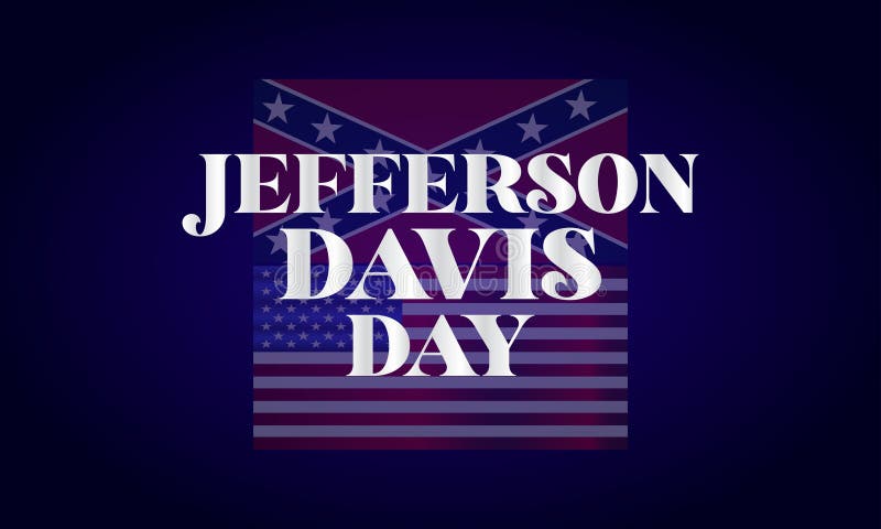 Jefferson Davis Day Text with Usa Flag Background Design Stock Vector ...