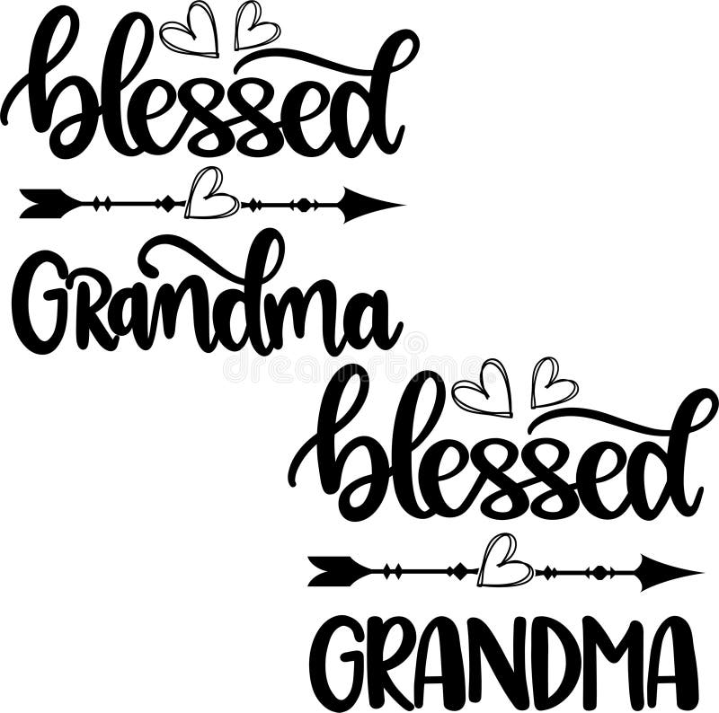 Blessed Grandma, Blessed Cut File, Blessed Family, Black Letter Vector ...