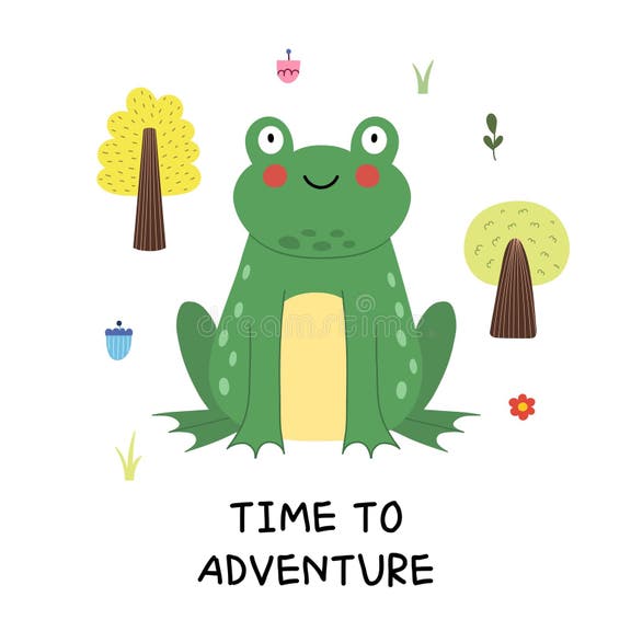 Time To Adventure Print with a Cute Green Frog. Funny Woodland ...