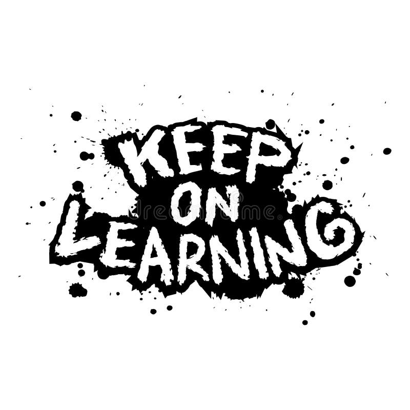 Keep Learning Keep Growing. Inspirational Quote. Hand Drawn Lettering ...