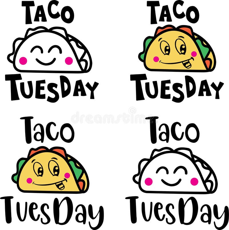 Taco Tuesday, Taco Quote, Mexican, Taco Vector File Stock Vector ...