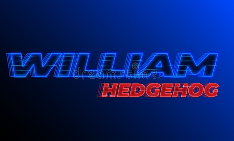 WILLIAM Hedgehog Name Neon Effect Stock Illustration - Illustration of ...