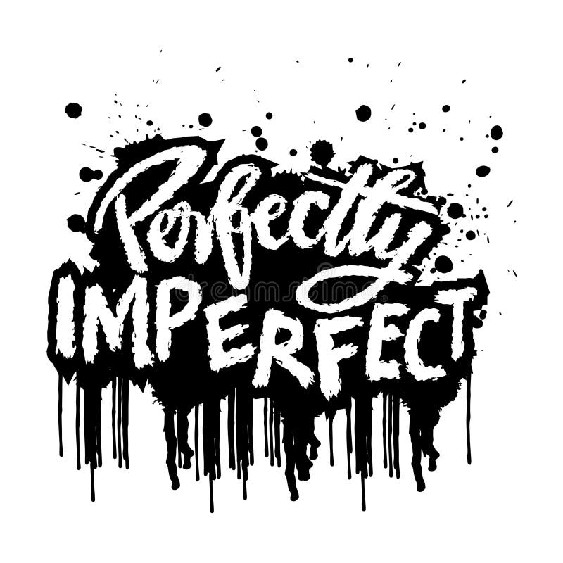 Imperfect Perfectly Stock Illustrations – 334 Imperfect Perfectly Stock ...