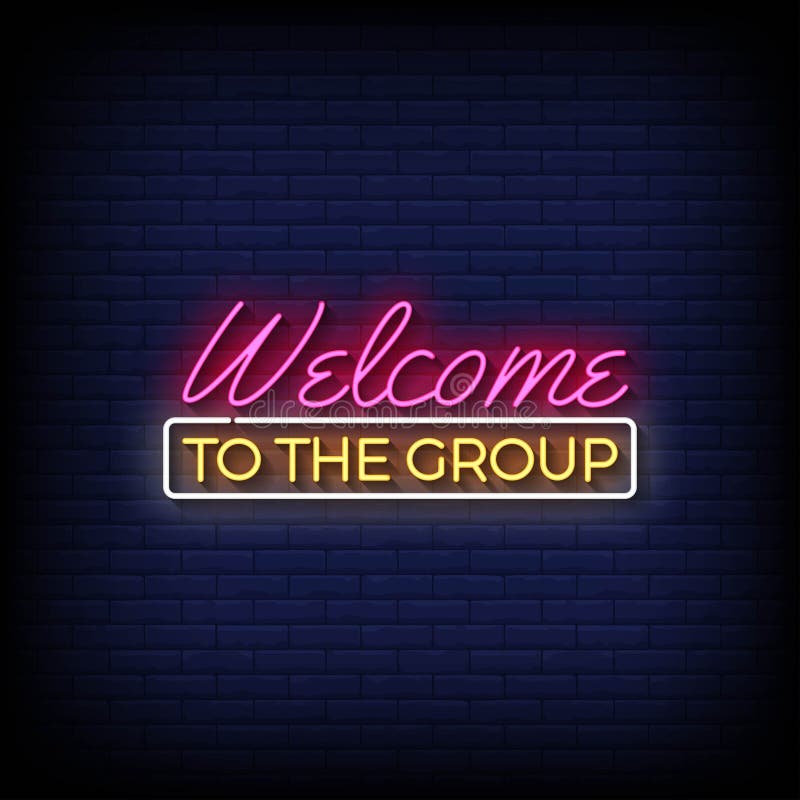 Welcome To the Group Neon Sign on Brick Wall Background Vector Stock ...