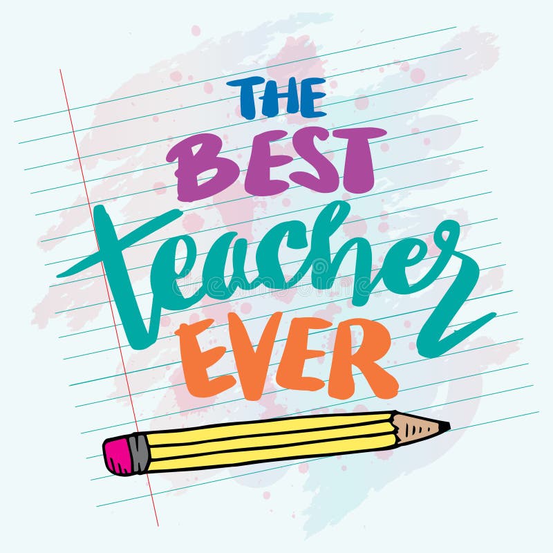 Teacher Hand Lettering Stock Illustrations – 4,035 Teacher Hand ...