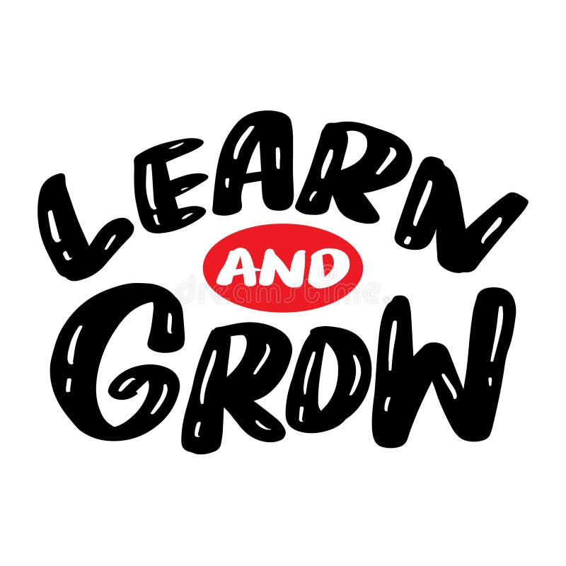 Learn and Grow. Sticker for Social Media Content Stock Vector ...