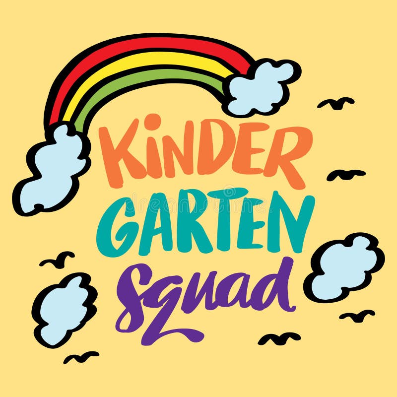 Kindergarten Squad Lettering with Rainbow and Clouds. Stock Vector ...