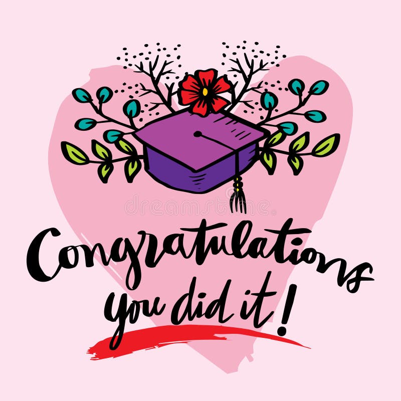 Congratulations on Your Graduation Day. Graduation Cap with Flowers ...