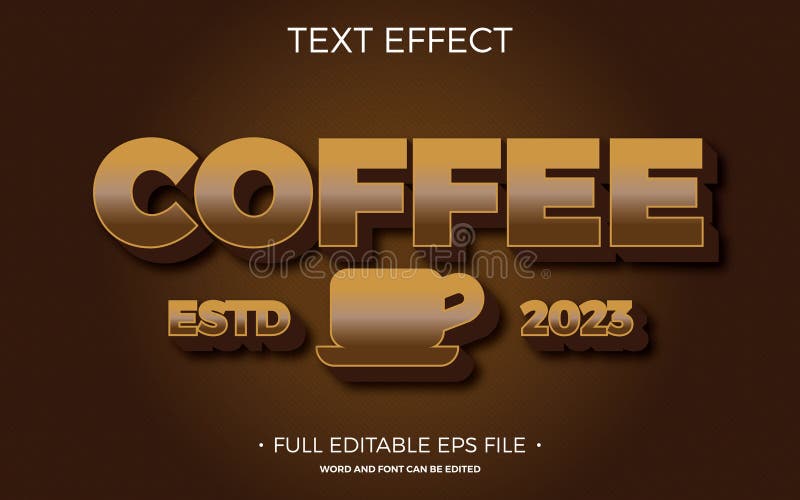 Brown Coffee Text Effect.Fully Editable Text Stock Vector ...