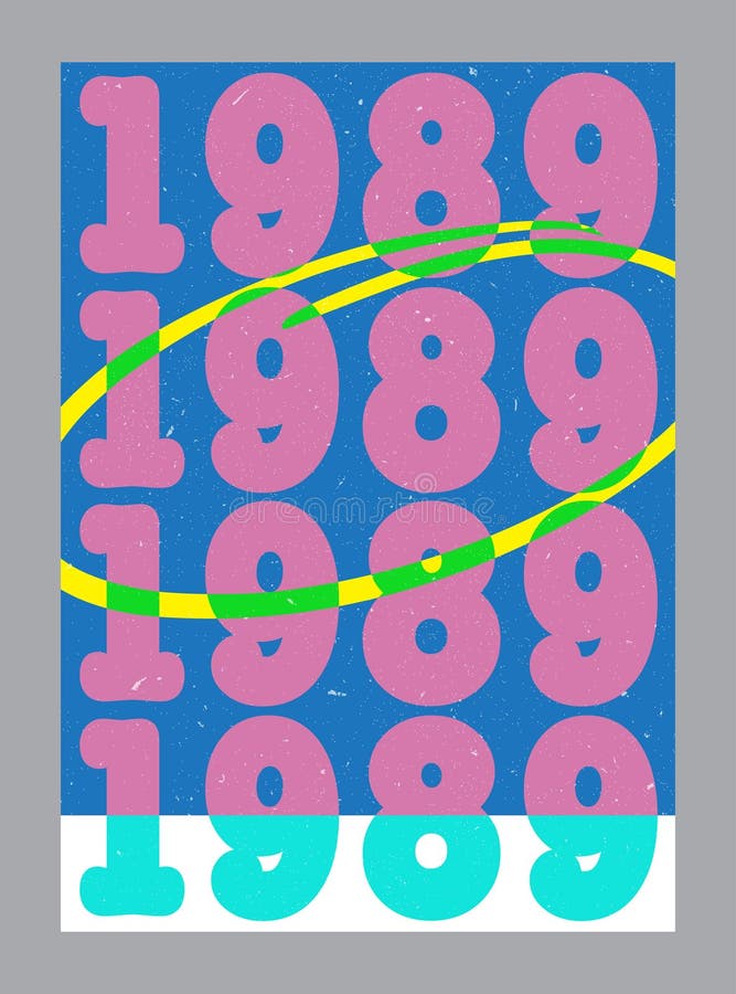 Year 1989 Poster Design, Born in 1989, 1989 Stock Vector - Illustration ...