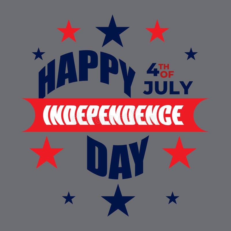 Happy Independence Day Design.design Make by Illustration Stock Vector ...
