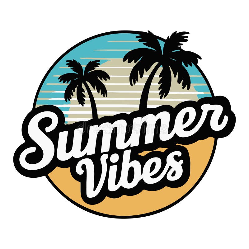 Summer Vibes Typography T-shirt Design. Stock Vector - Illustration of ...