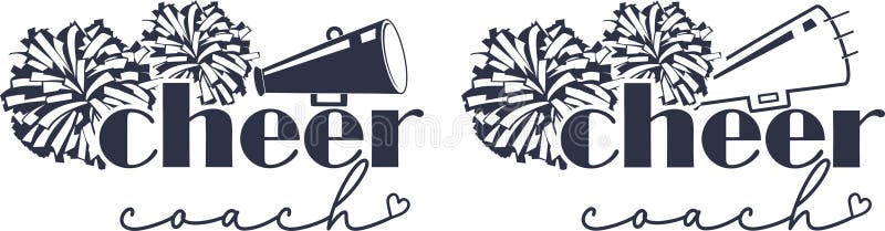 2 Styles Cheer Coach, Cheerleading, Cheer Pom Poms Stock Vector ...