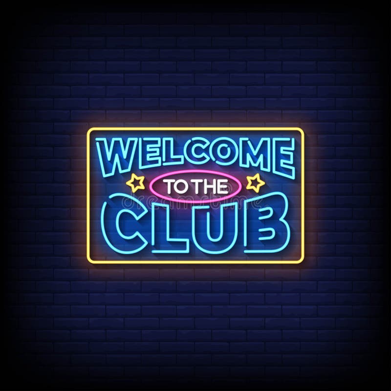 Welcome To the Club Neon Sign Vector with Brick Wall Background Stock ...