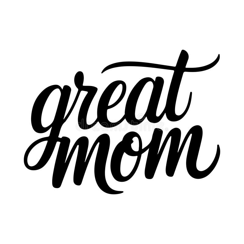 Great Mom Artistic Typography Vector Design Stock Vector - Illustration ...