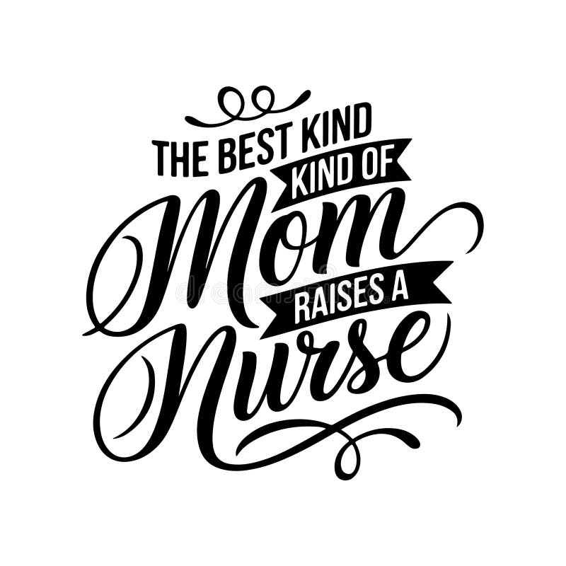 Caring Mom Nurse Typography Vector Art Stock Vector - Illustration of ...