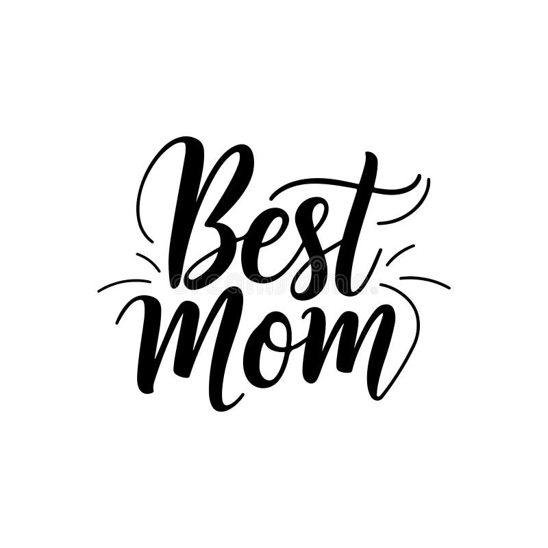 Best Mom Typography Vector Arts and Design, Celebration, Still Life ...