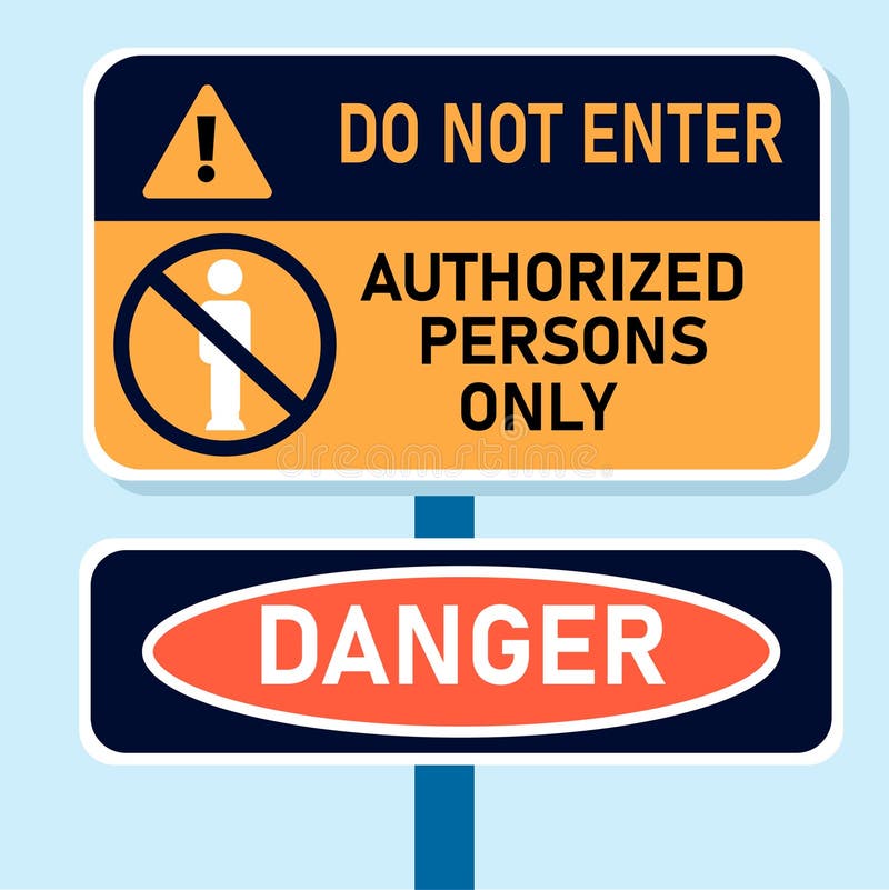 DO NOT ENTER AUTHORIZED PERSONS only SIGNAGE Stock Illustration ...