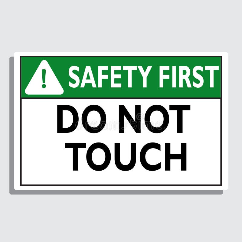 Safety First Do Not Touch Warning Signage 04 Stock Vector ...