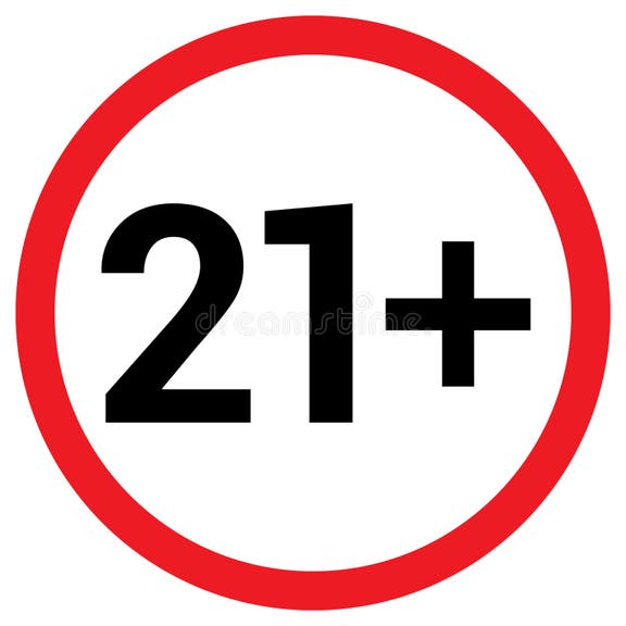 21 Plus Age Limit Sign. Under 21 Forbidden Round Icon. Legal Drinking ...