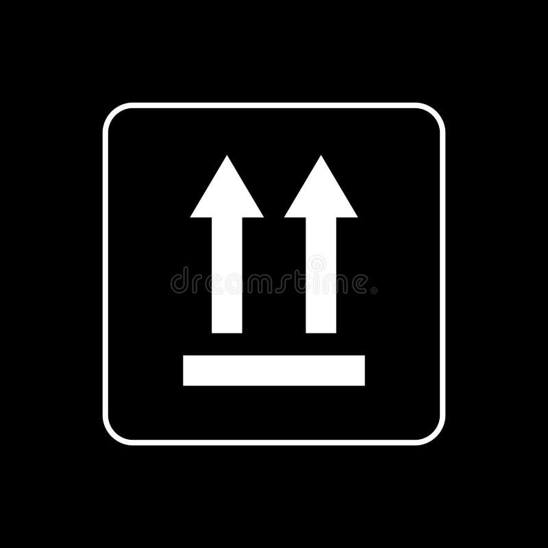 Two Side Up Arrows Symbol Warning Sign. Packaging Symbol Sticker for ...