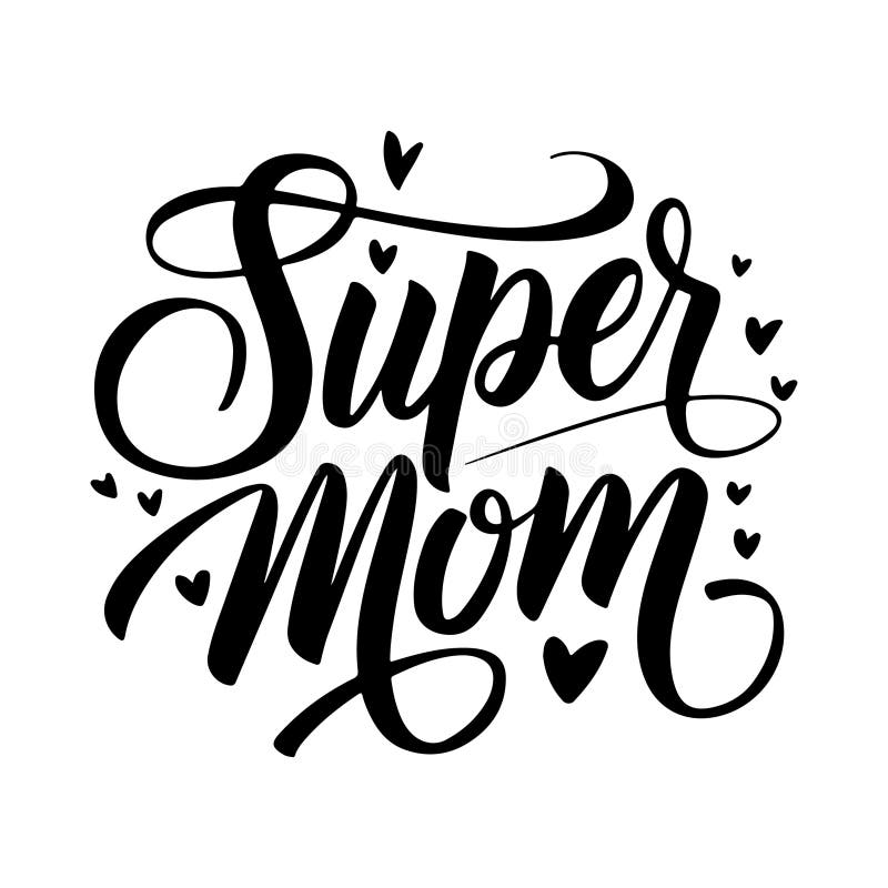 I Love My Super Mom Typography Silhouette Vector Stock Illustration ...