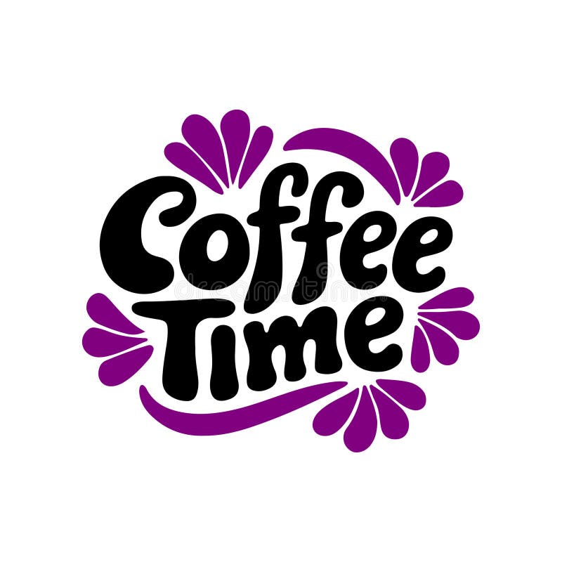 Coffee Time Fun Typography Art Stock Illustration - Illustration of ...