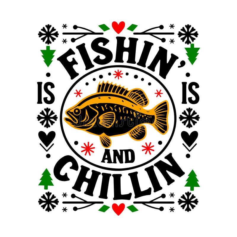 Fishin Typography Silhouette Vector Art Illustration Stock Vector ...