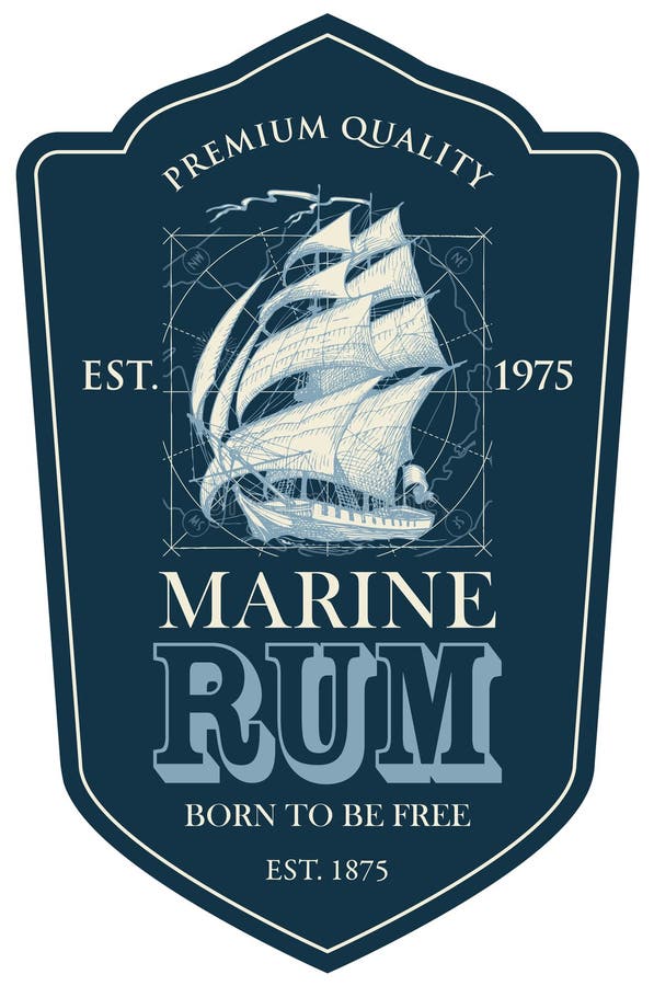 Label for Marine Rum with a Hand-drawn Sailing Ship Stock Illustration ...