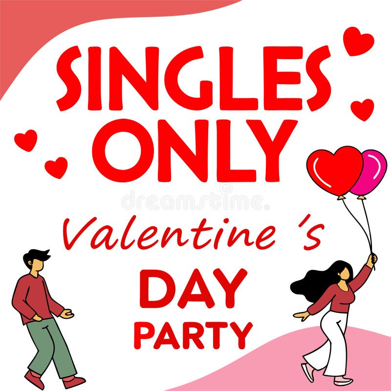 Singles only Valentine S Day Party Poste Stock Vector - Illustration of ...