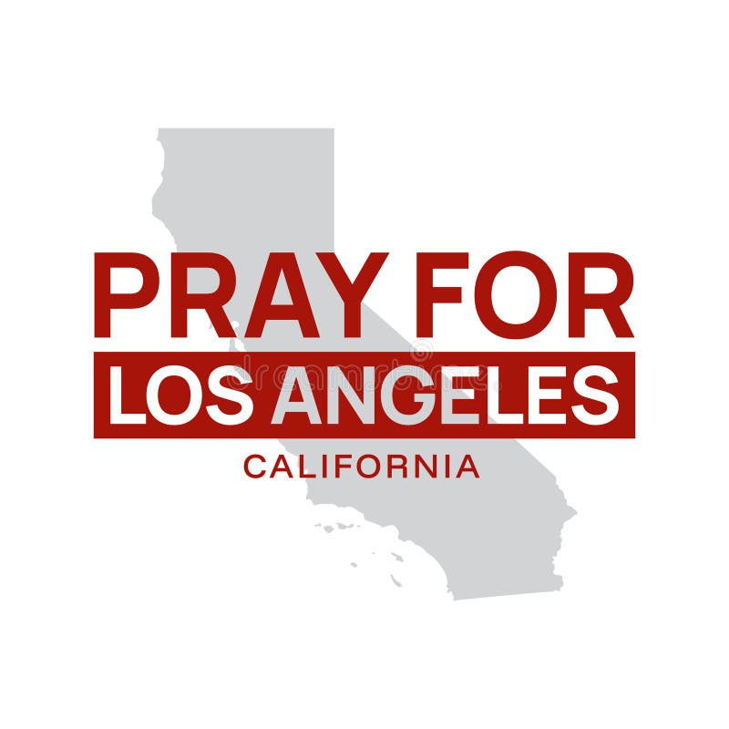 Pray for Los Angeles Vector, Los Angeles Wildfire in California State ...