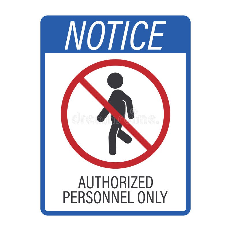 Do Not Enter Sticker Template Design, Restricted Area Authorized ...