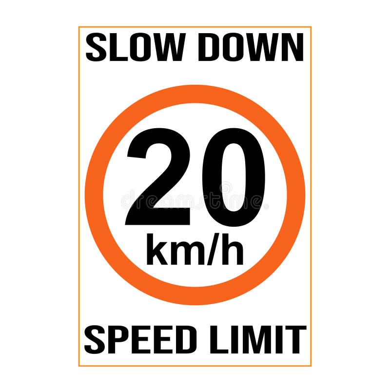 Slow Down Speed Limit 20 Km-h Warning Signage Vector Illustration Stock ...