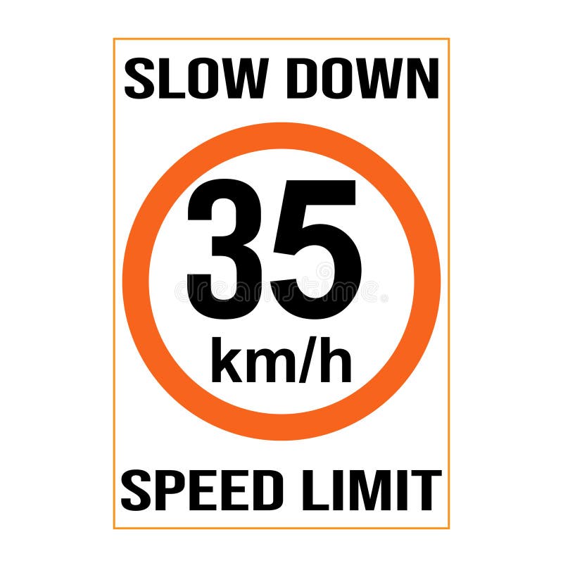 Slow Down Speed Limit 35 Km-h Warning Signage Vector Illustration Stock ...