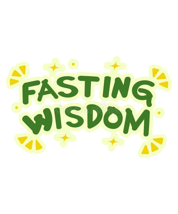 Fasting Wisdom Ramadan Typography Stock Illustration - Illustration of ...