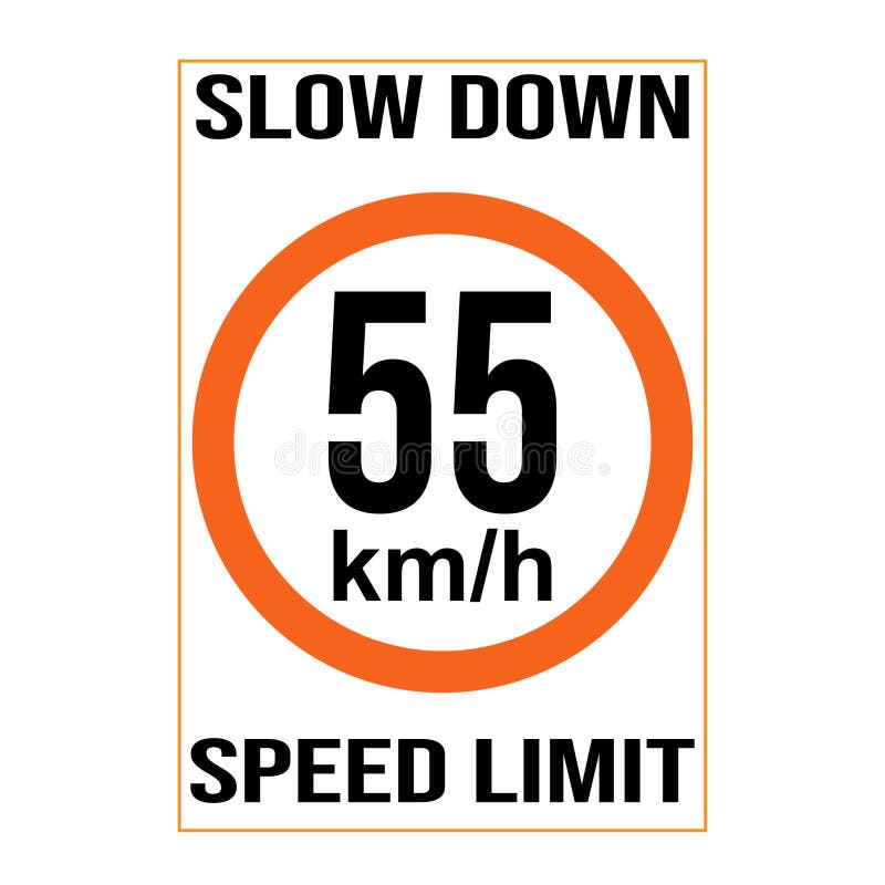 Slow Down Speed Limit 55 Km-h Warning Signage Vector Illustration Stock ...