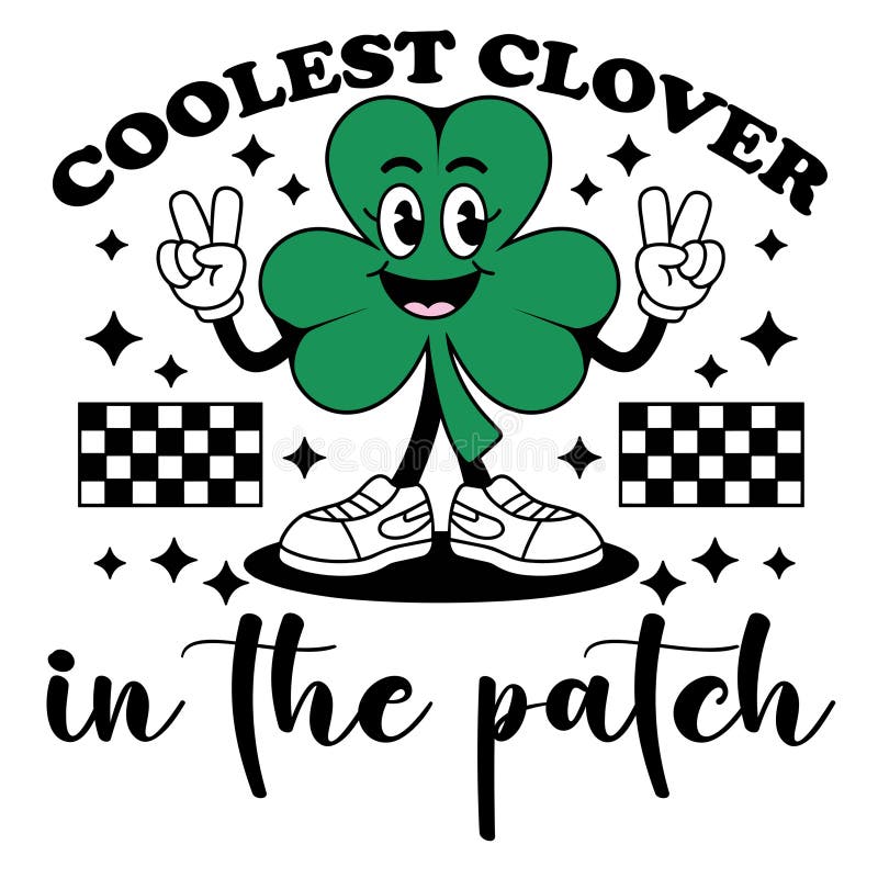 Coolest Clover in the Patch Stock Vector - Illustration of stars ...