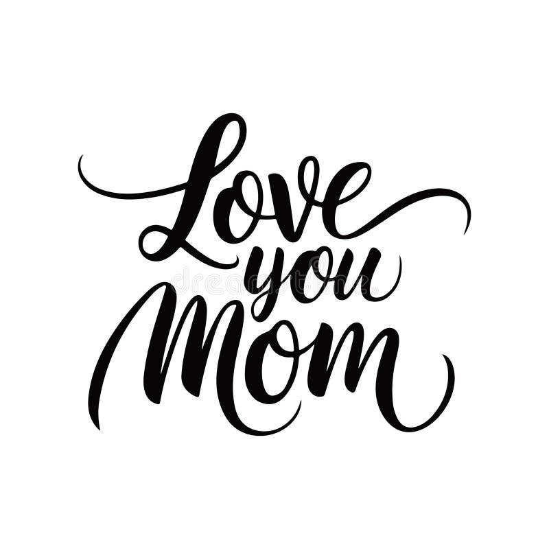 Love You Mom Script Font Design Stock Vector - Illustration of ...