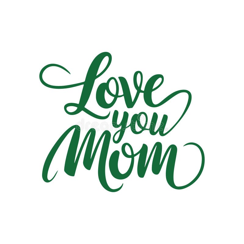 Beautiful Love You Mom Font Design Stock Vector - Illustration of quote ...