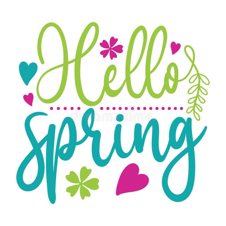 Hello Spring Colorful Typography Illustration with Flower Accents and ...