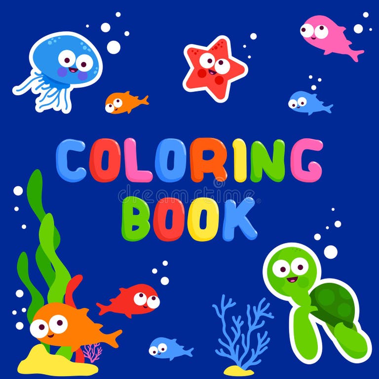 Children Activity Book Cover. Sea Animals Coloring Book Cover for Kids ...