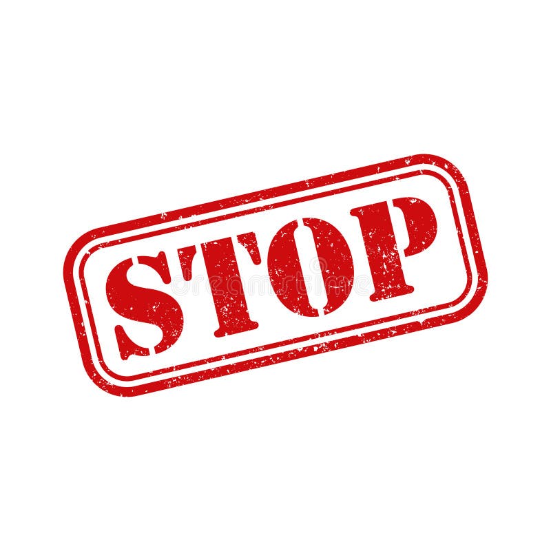 Stamp Stop Sign Vector. Stop Rubber Stamp. Stop Rubber Grunge Stamp ...