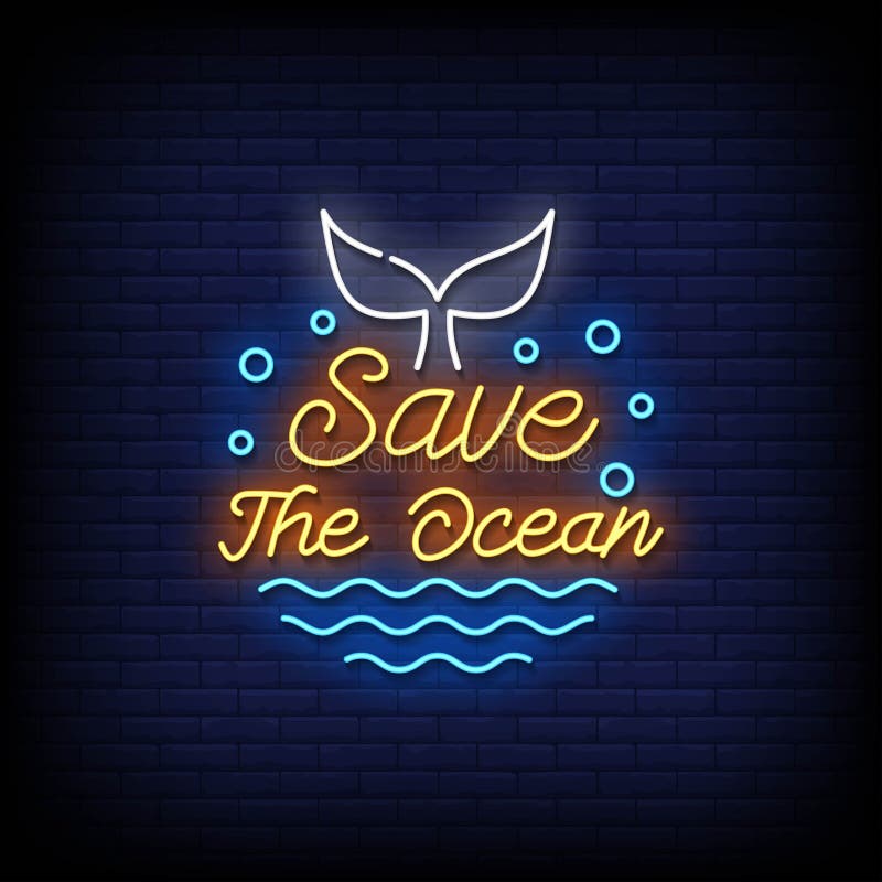 Save the Ocean Neon Sign with Brick Wall Background Vector Stock Vector ...