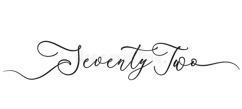 Artistic Number 72 stock illustration. Illustration of years - 381907615